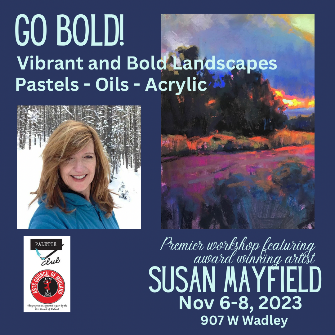 3 Day Workshop - Vibrant and Bold Landscapes with Susan Mayfield ...