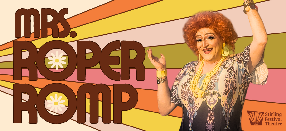 Mrs. Roper Romp — Stirling Festival Theatre
