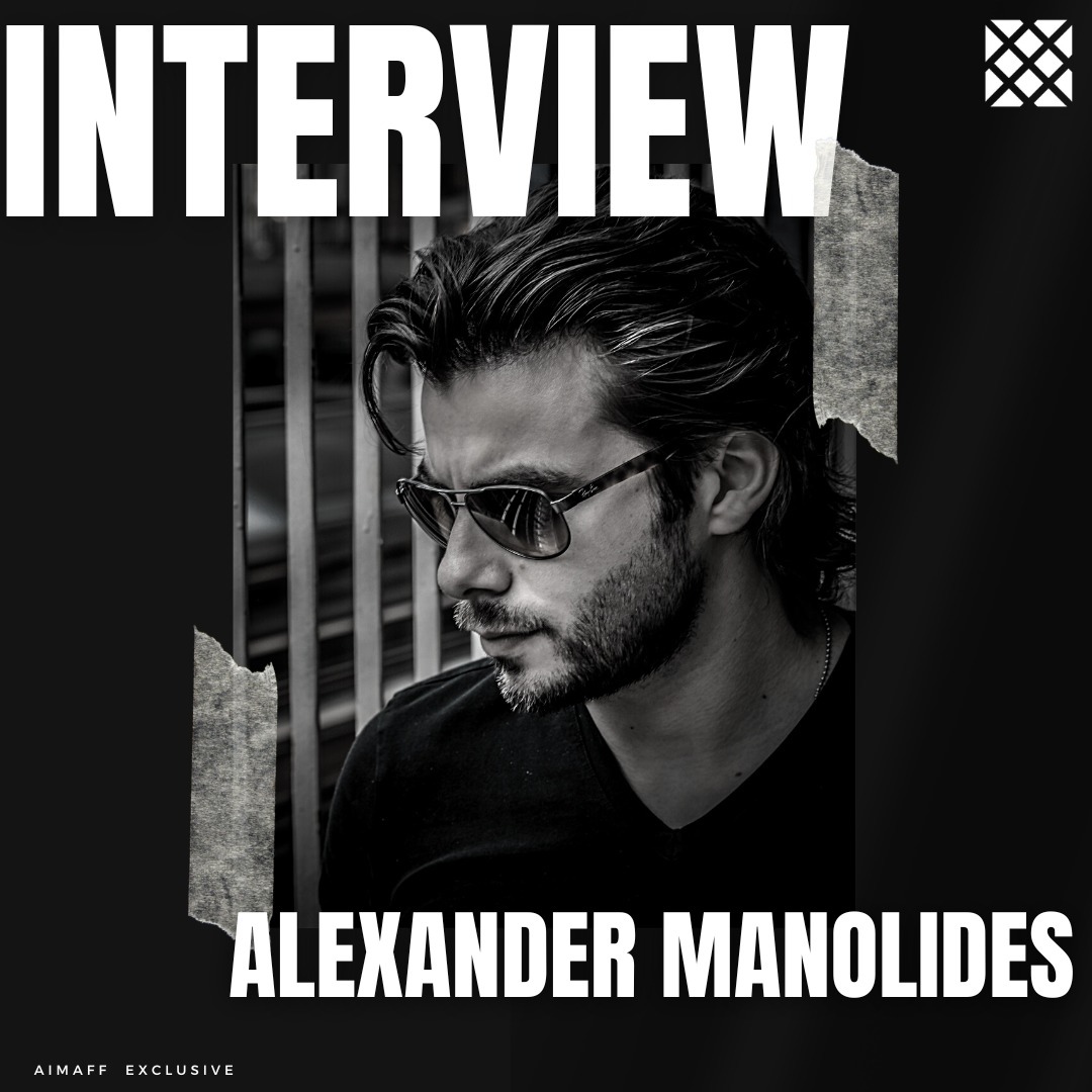 Interview with film director Alexander Manolides — ATHENS INTERNATIONAL ...