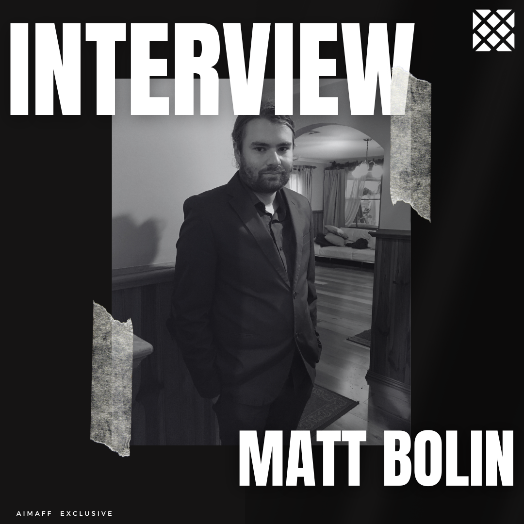 Interview with Australian filmmaker Matt Bolin — ATHENS INTERNATIONAL ...