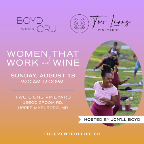 Women That Work and Wine Experience — Boyd Cru Wines