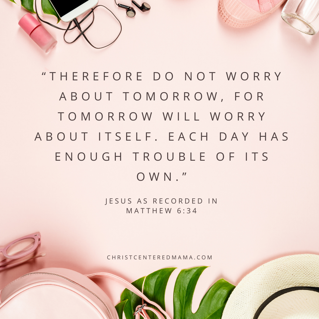 18 Bible Verses about Anxiety — Christ-Centered Mama