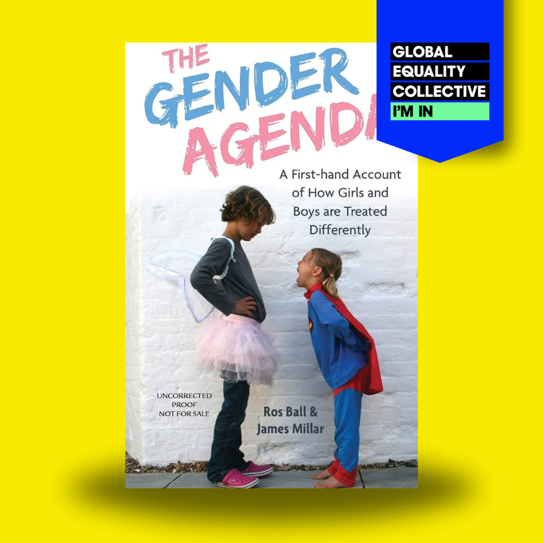 The Gender Agenda: A First-Hand Account of How Girls and Boys Are ...