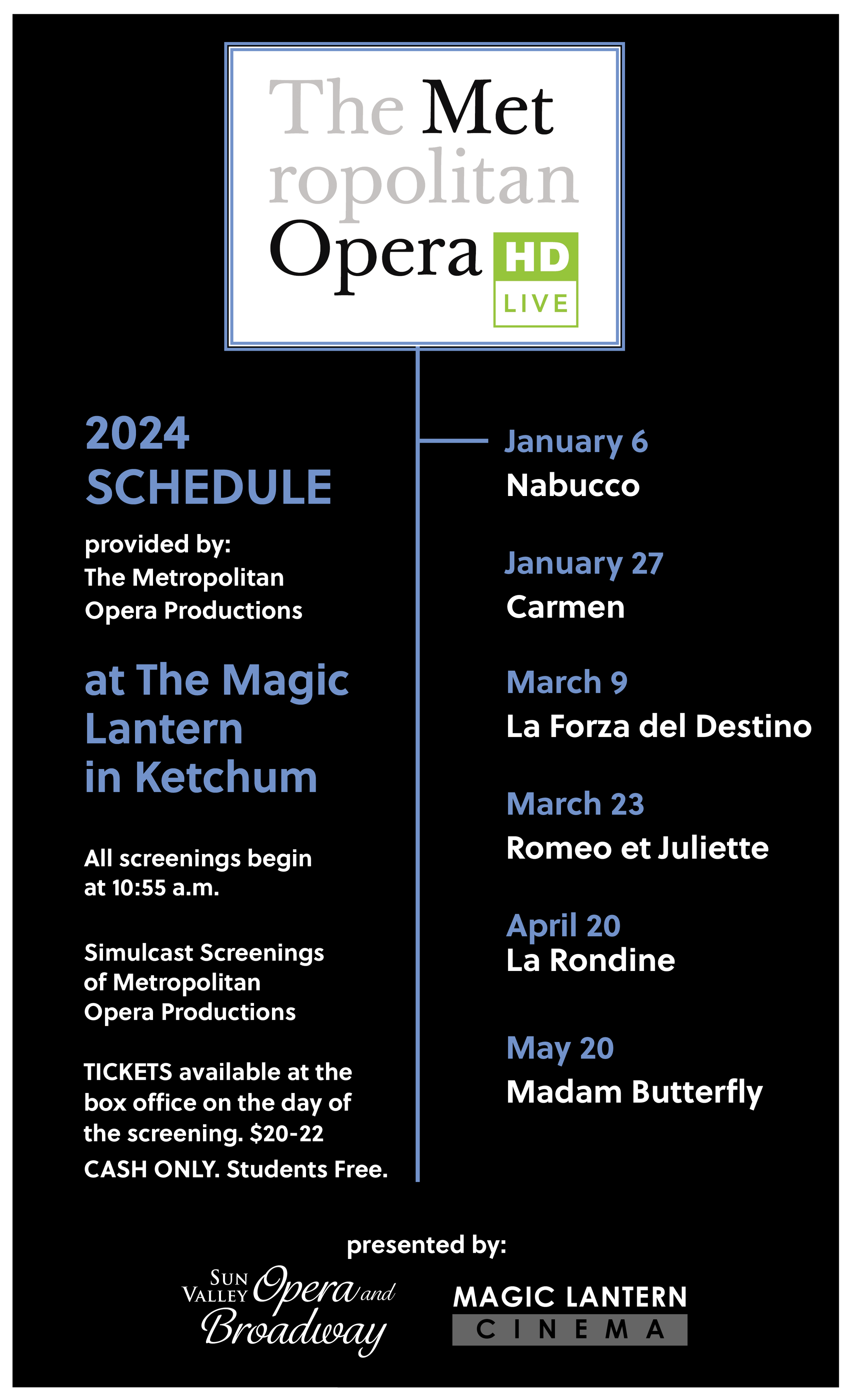 Met HD Live — Sun Valley Opera and Broadway