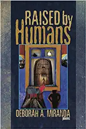 Deborah A. Miranda — Indigenous Nations Poets