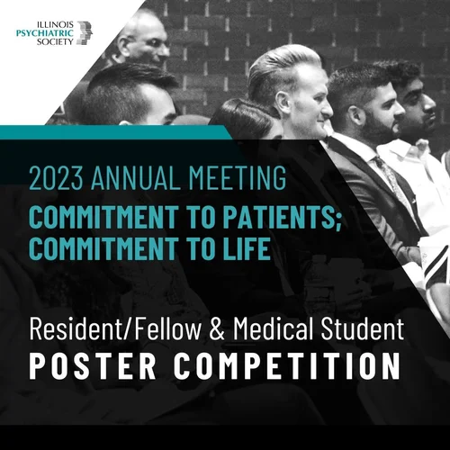 Past Events-2023 Poster Competition — Illinois Psychiatric Society