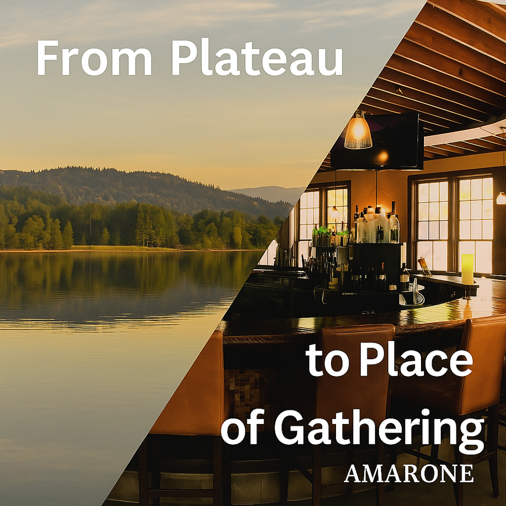 From Plateau to Place of Gathering — The Story of Amarone in Issaquah ...
