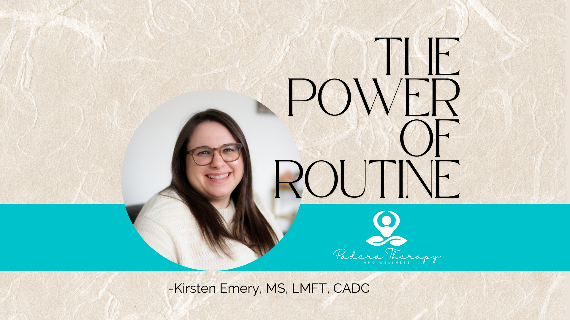 The Power of Routine - a blog by Therapist Kirsten Emery — Padera ...