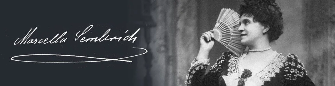 Learn About the Legend, Marcella Sembrich — The Sembrich