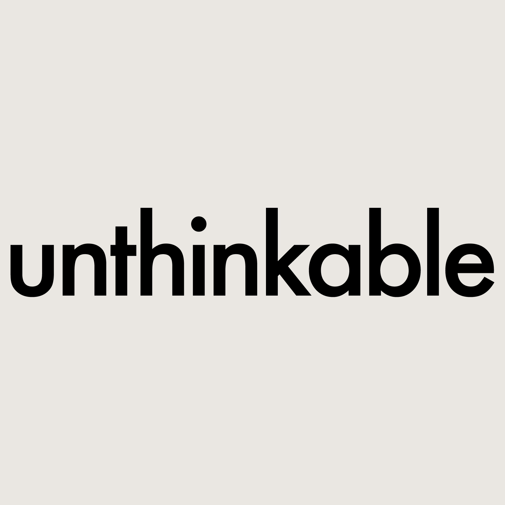 Unthinkable