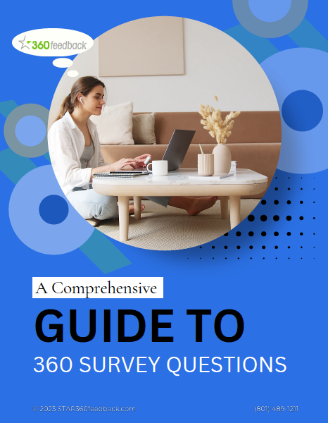 A Guide to 360 Surveys & Feedback | STAR 360 Feedback
