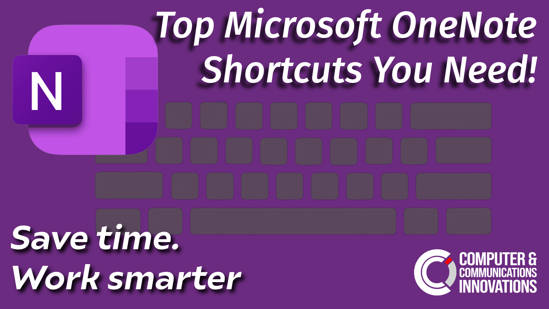 Microsoft OneNote shortcuts — CCI | Computer Support