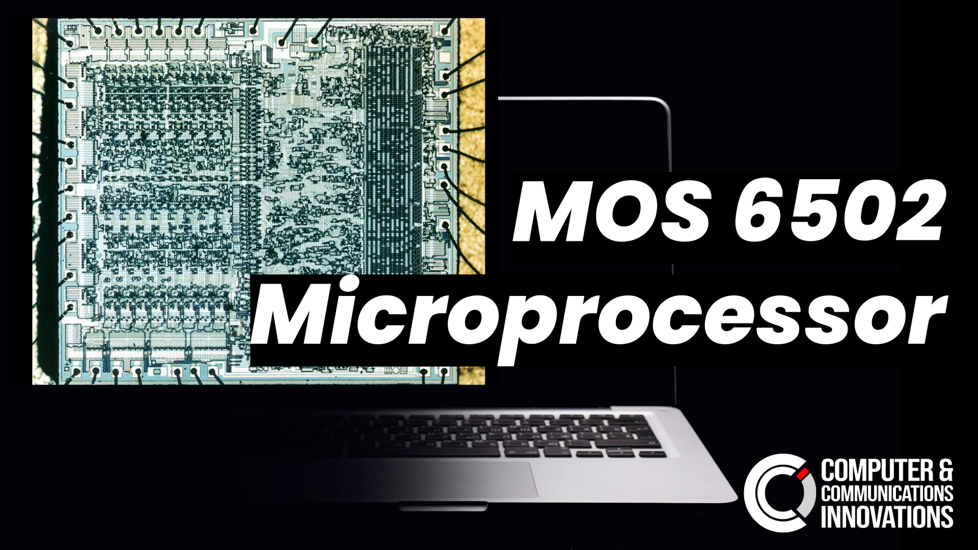 The MOS 6502 Microprocessor — CCI | Computer Support