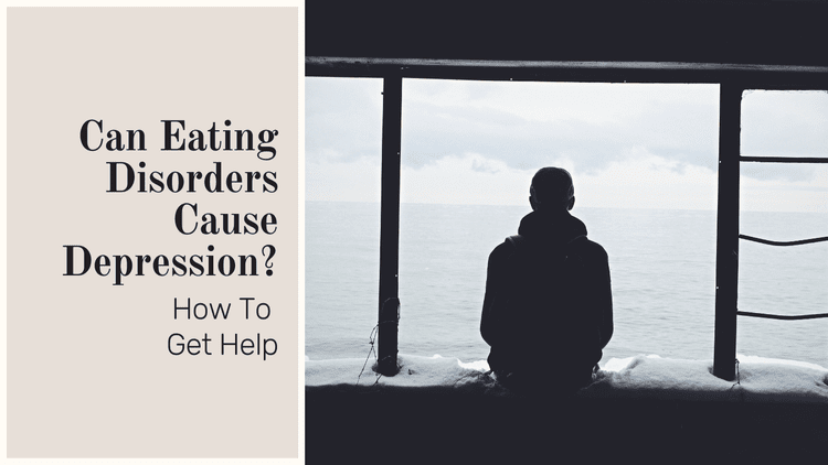 Can Eating Disorders Cause Depression? Examining the Complex ...
