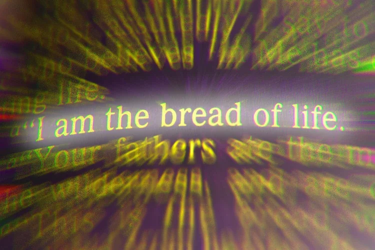 Jesus: The Bread of Life - Finding True Satisfaction in Christ — the ...