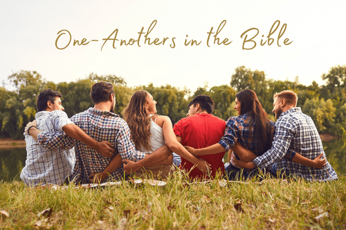 One-Anothers in the Bible — the grace blog