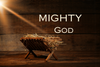 Mighty God Meaning — the grace blog