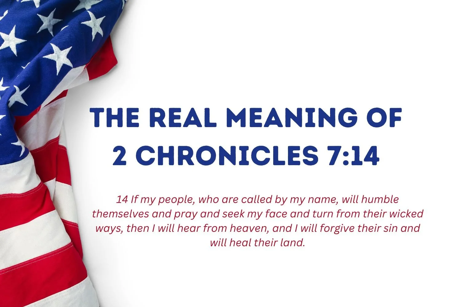 The Real Meaning of 2 Chronicles 7:14 — the grace blog