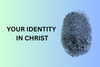 Identity in Christ List — the grace blog