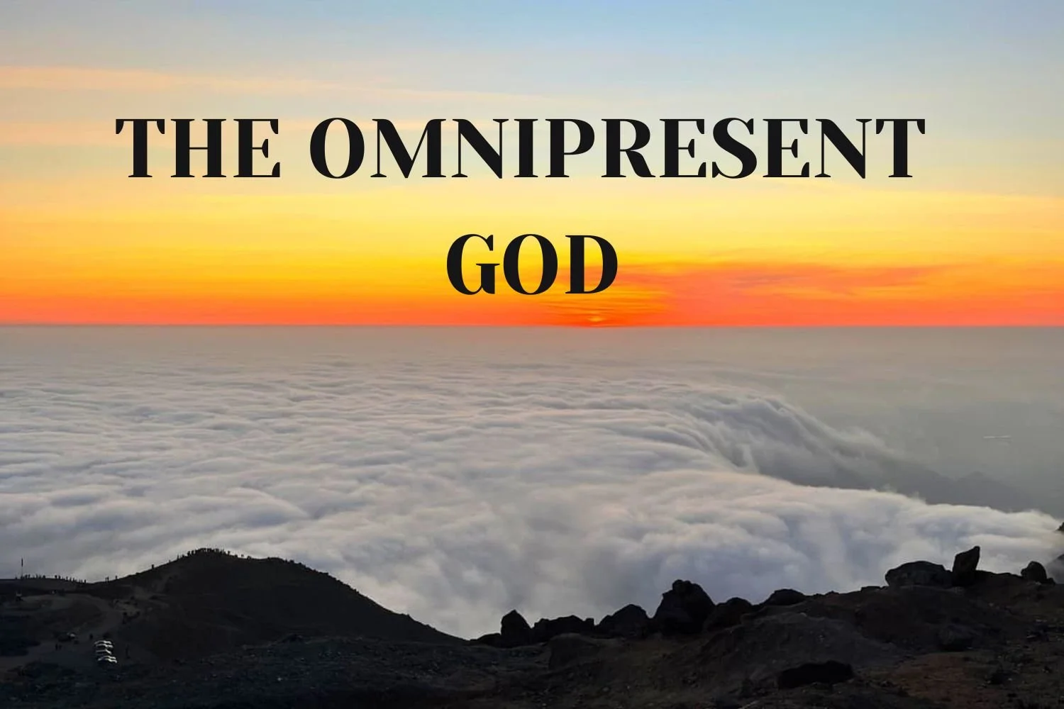 God is Omnipresent — the grace blog