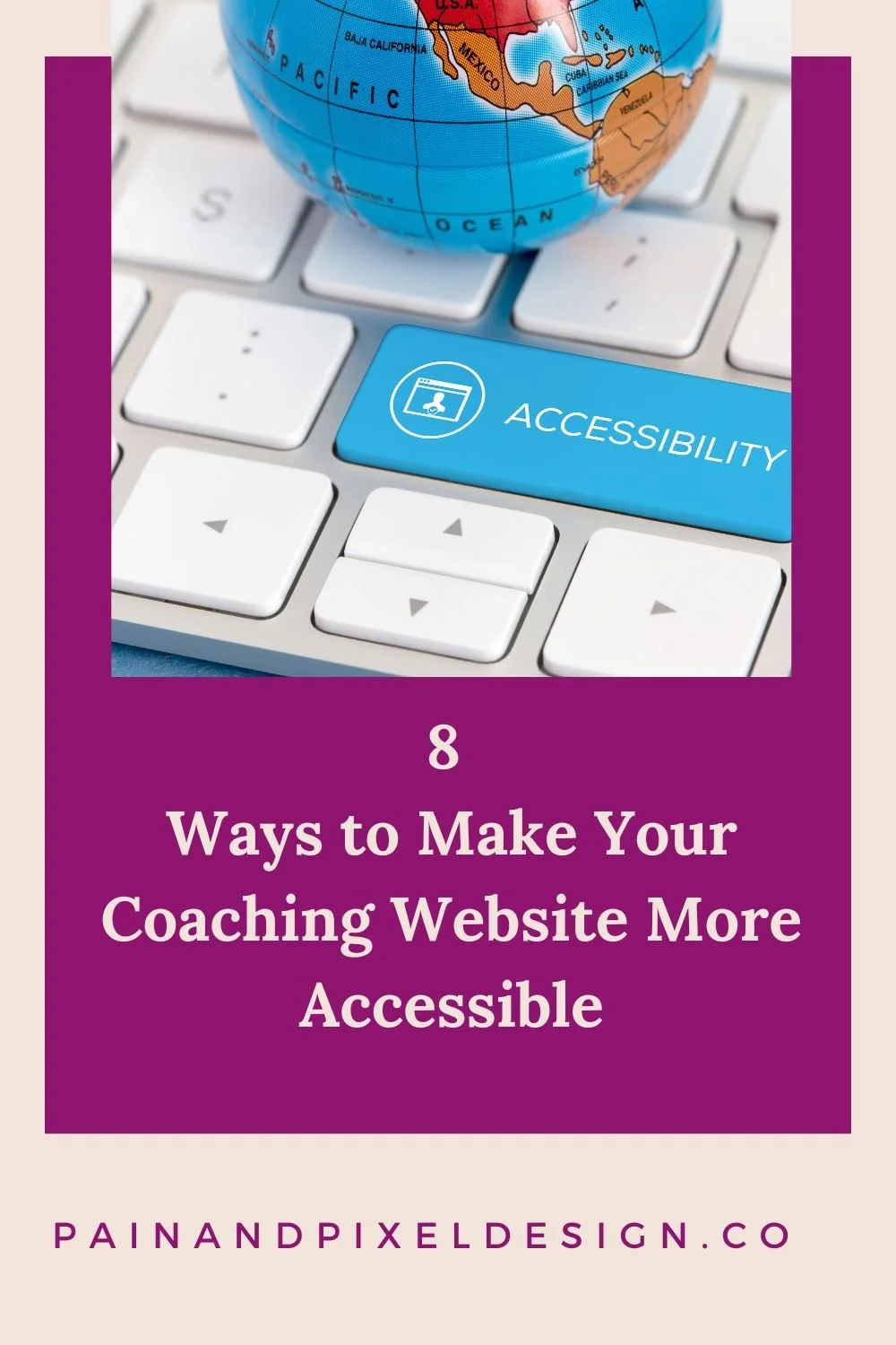 8 Ways to Make Your Coaching Website More Accessible — Paint and Pixel ...