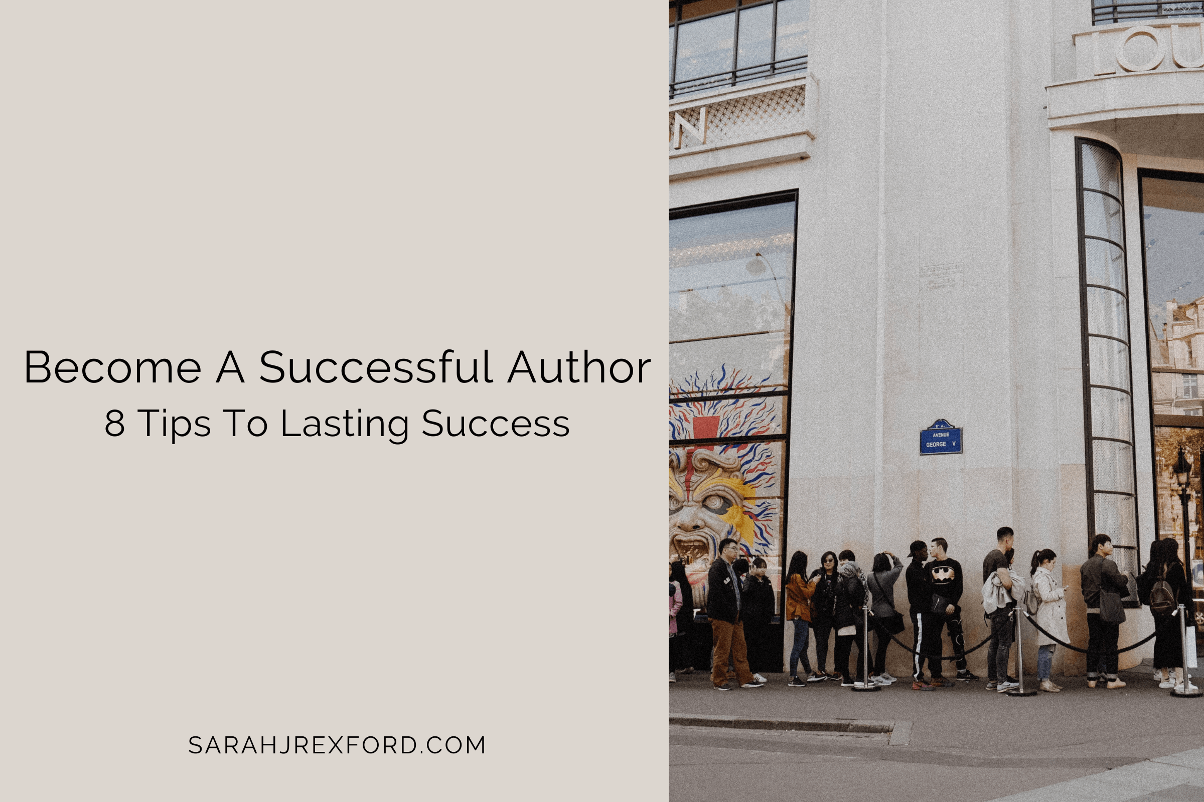 Becoming A Successful Author: 8 Tips To Lasting Success — Sarah Rexford