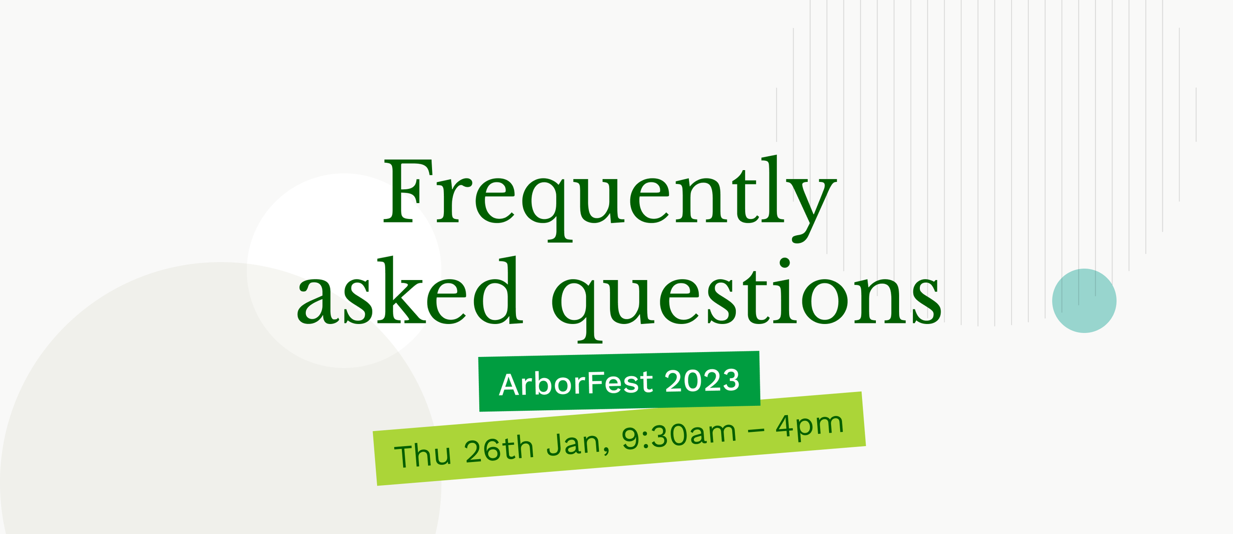 FAQs — ArborFest 2023