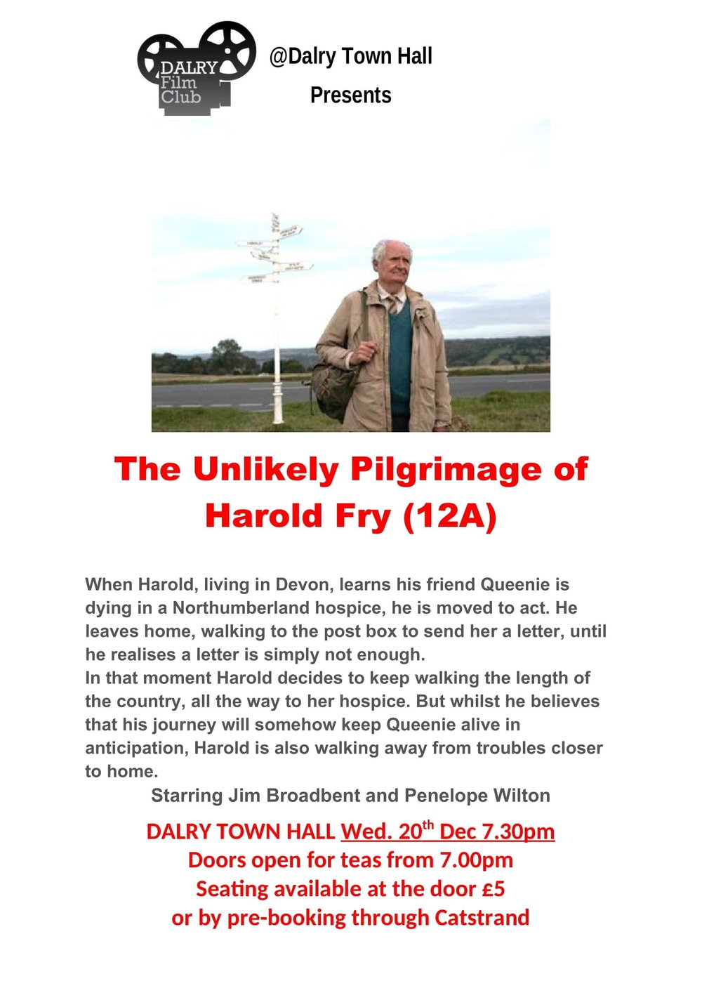 Glenkens Hub - Film - The Unlikely Pilgrimage of Harold Fry
