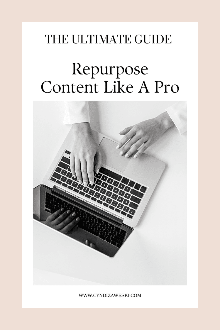 How To Repurpose Content — Cyndi Zaweski | Ascent StoryCraft