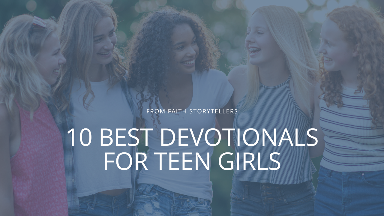 10 Best devotionals for teen girls: Top Christian picks for faith ...