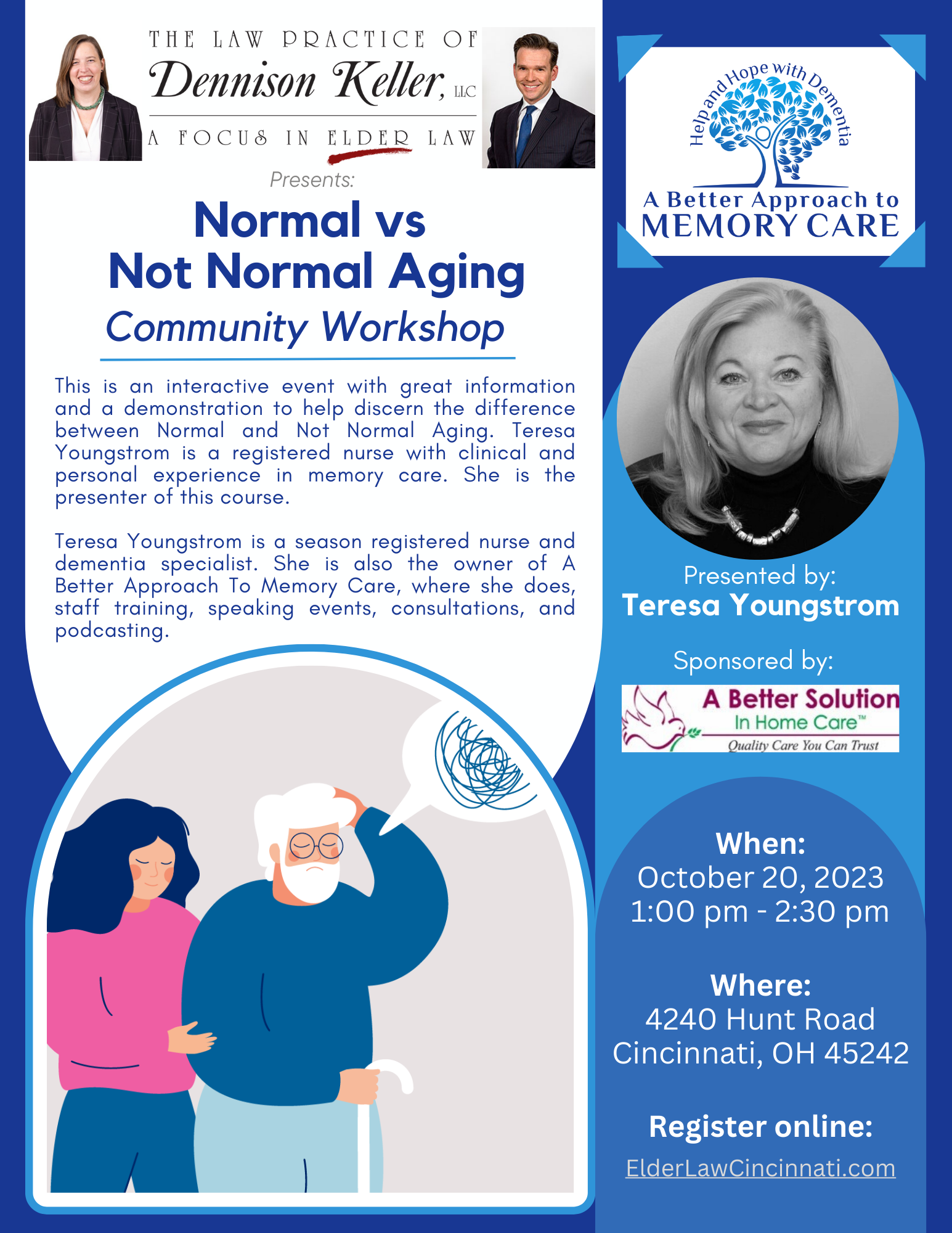 “Normal vs Not Normal Aging” Sponsored by A Better Solution Home Care ...