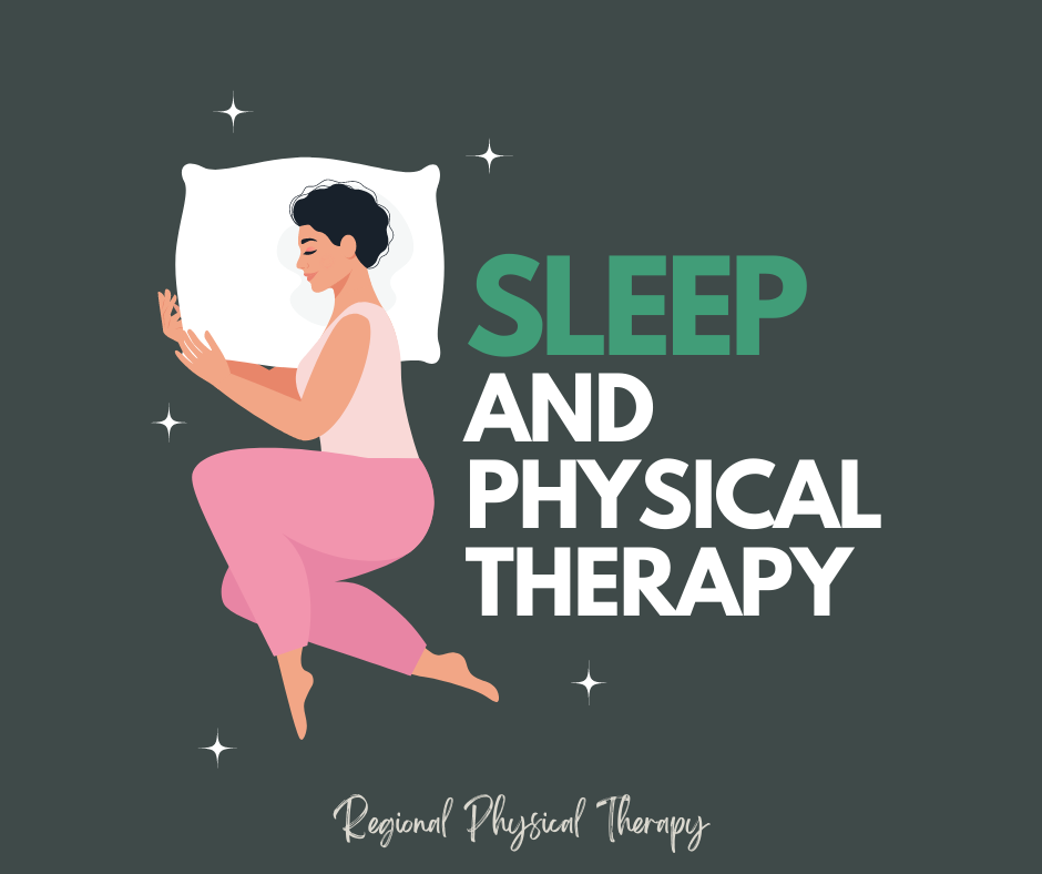 How Sleep Affects Your Physical Therapy Outcomes — Regional Physical ...