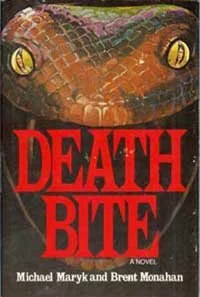 Death Bite — The Novel Worlds of Brent Monahan
