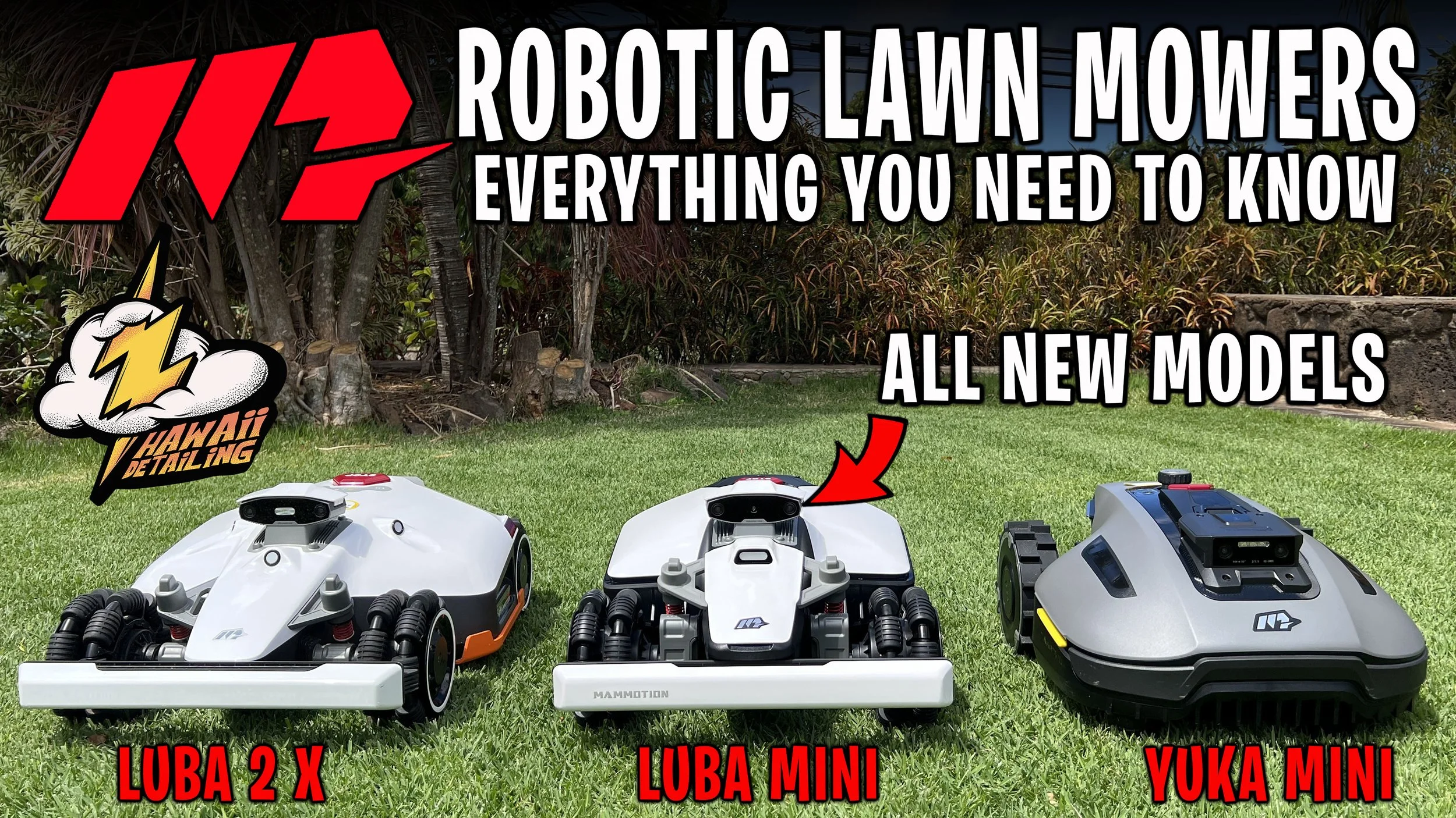 ROBOTIC LAWN MOWER. Everything you need to know. — HAWAII DETAILING