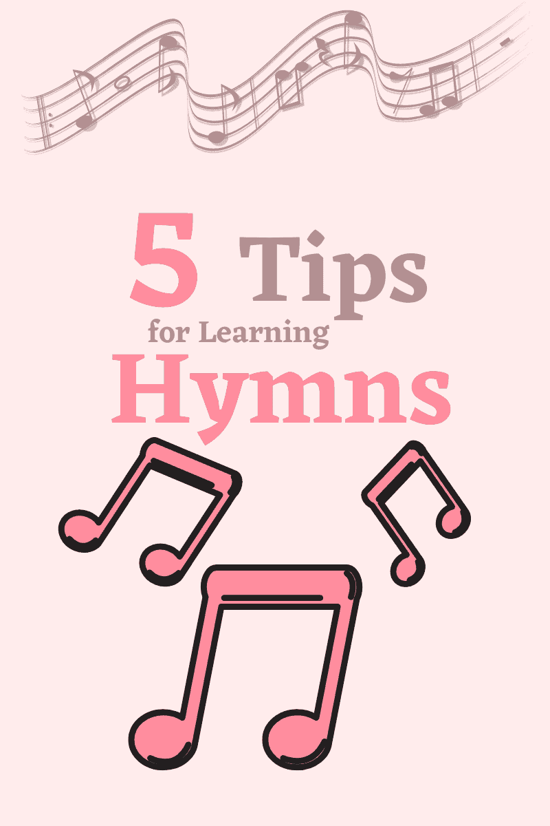 5 Tips for Learning Hymns — Redeeming Family