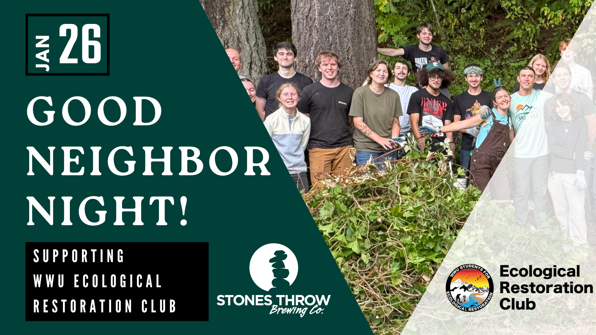 Good Neighbor Night with the WWU Ecological Restoration Club — Stones ...