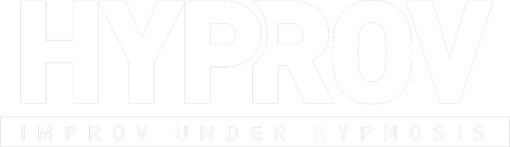 HYPROV: Improv Under Hypnosis - Comedy Show