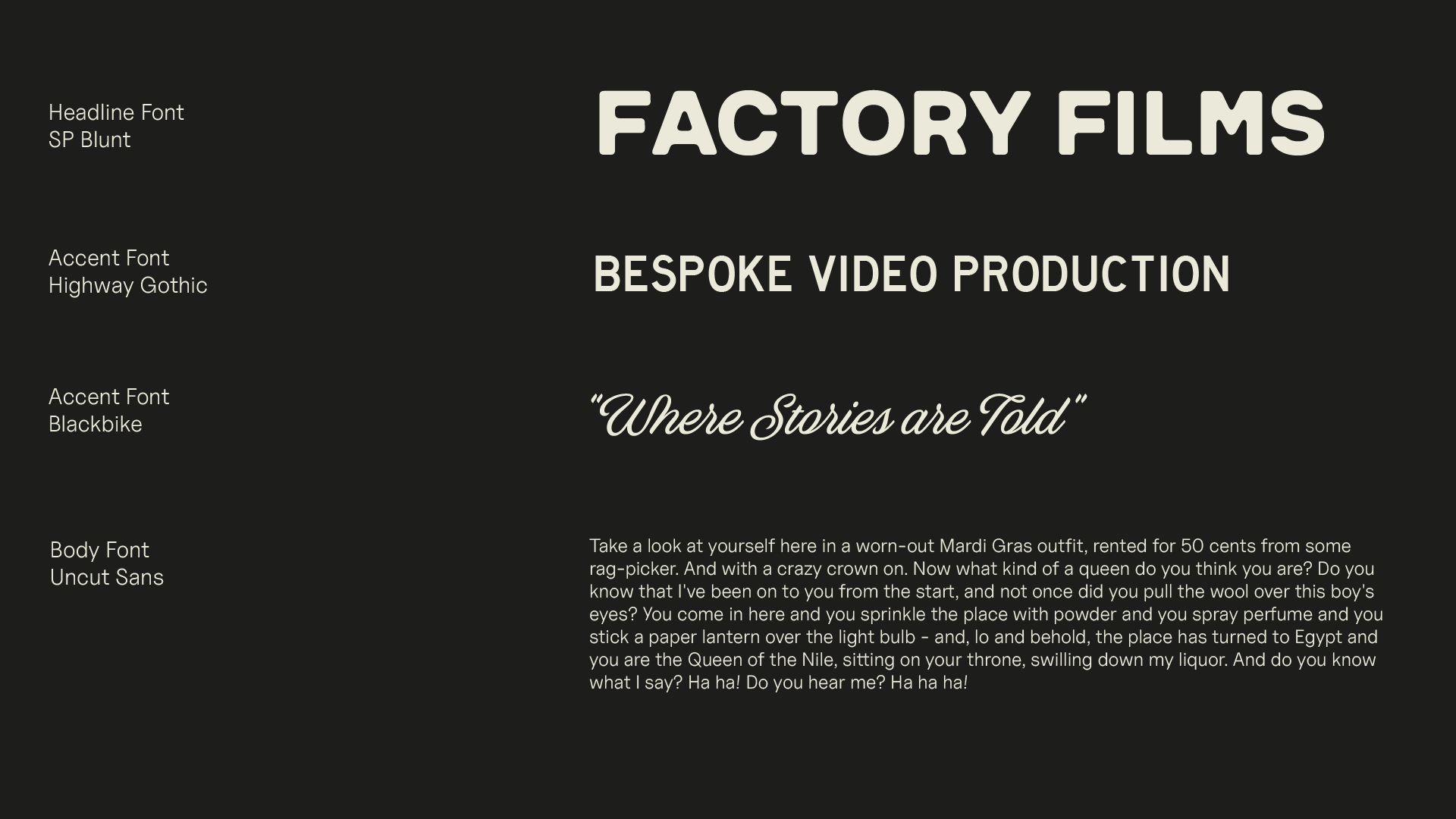 FACTORY FILMS — Walker Design Co.
