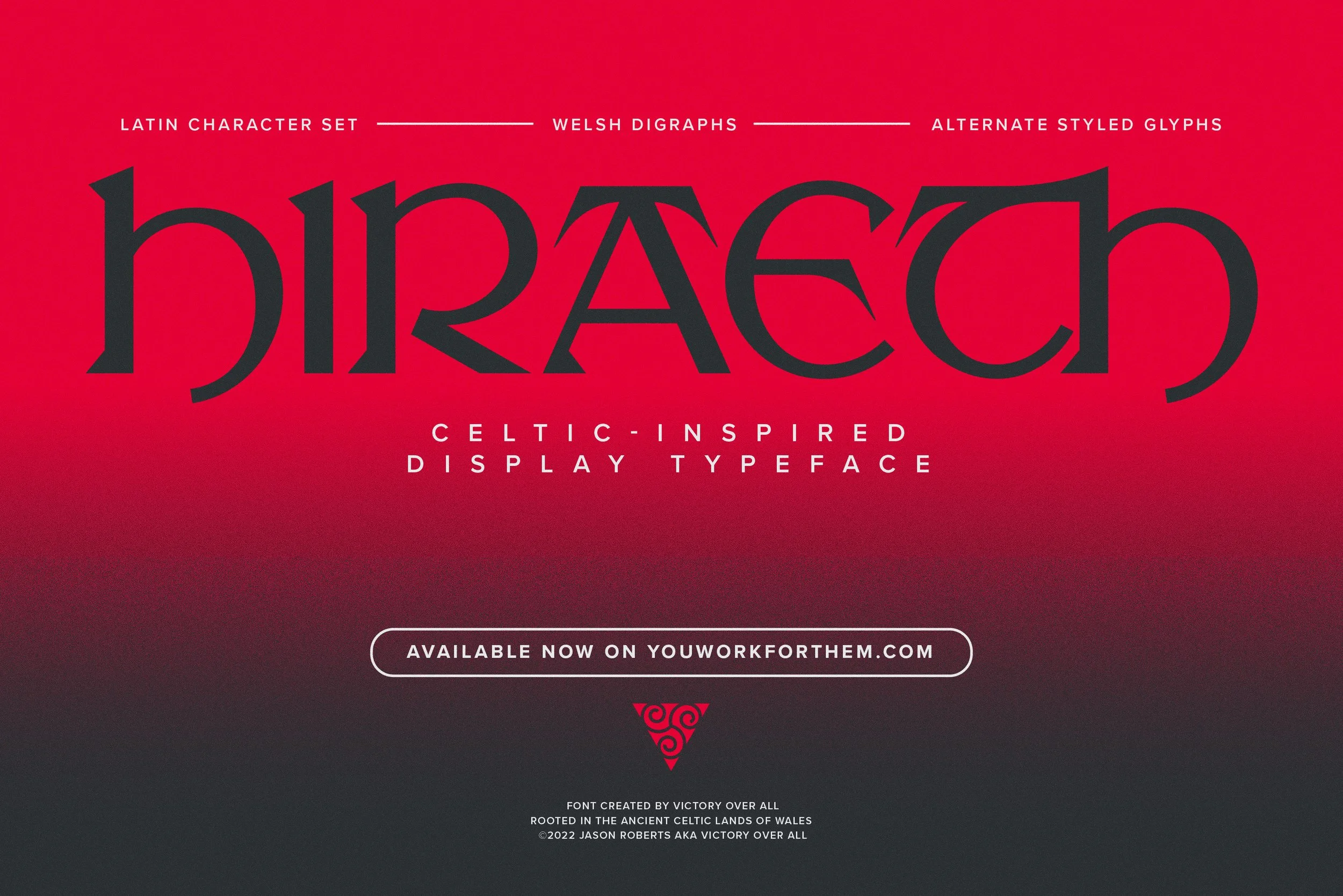 Hiraeth Welsh Display Font — Victory Over All
