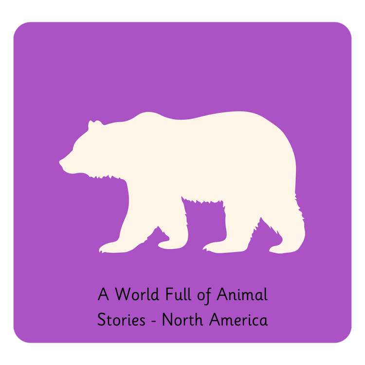 RSRT Y2 A World Full of Animal Stories - North America — Literacy Counts