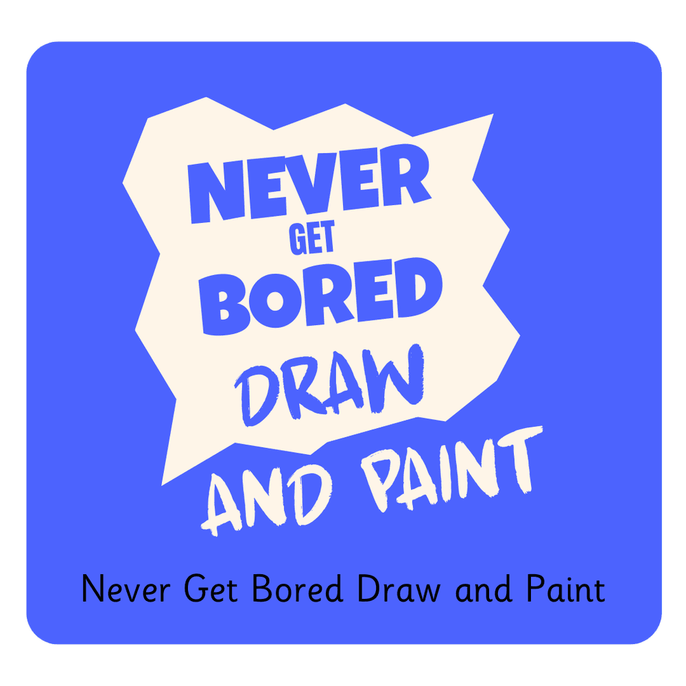 RSRT Y2 Never Get Bored Draw and Paint — Literacy Counts