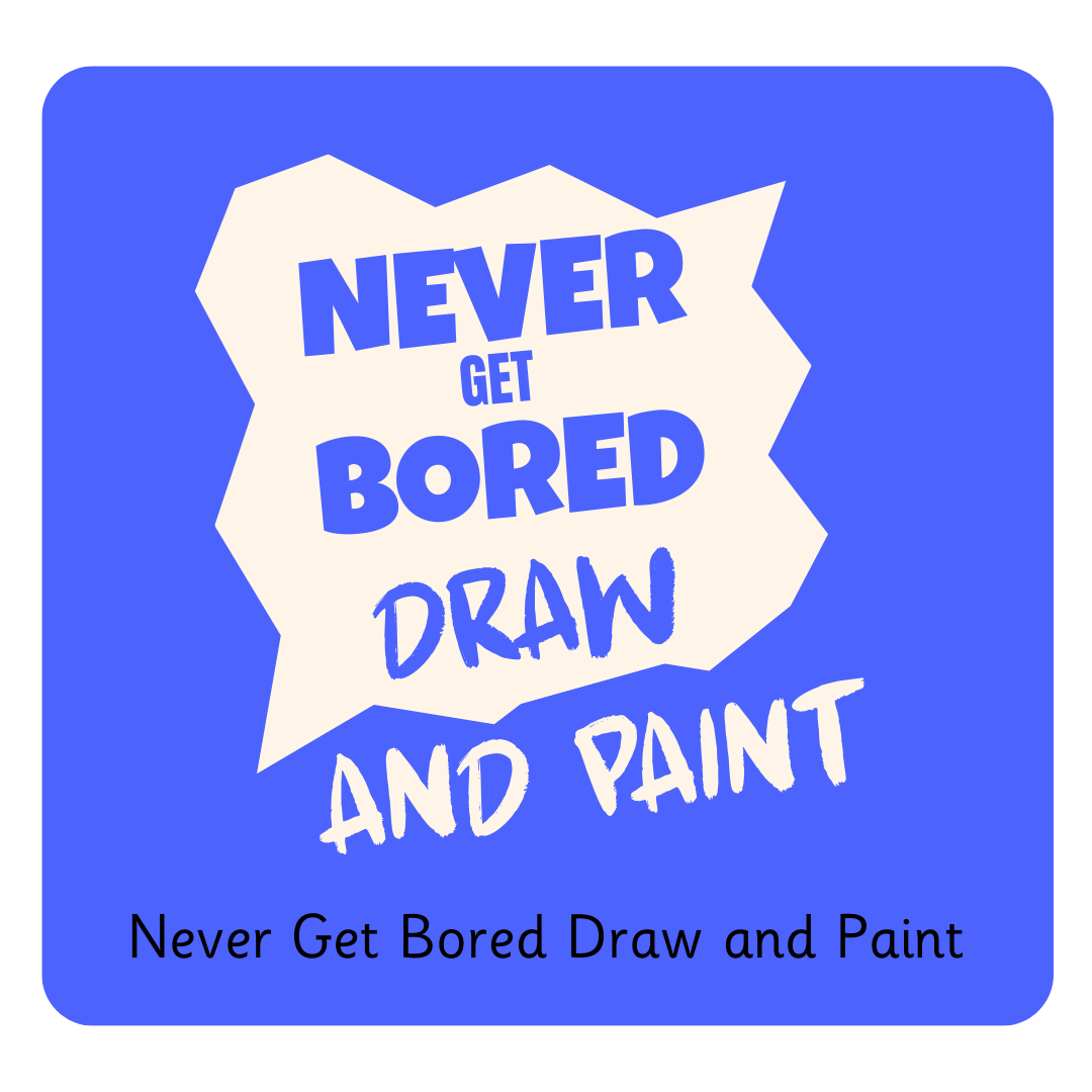 RSRT Y2 Never Get Bored Draw and Paint — Literacy Counts