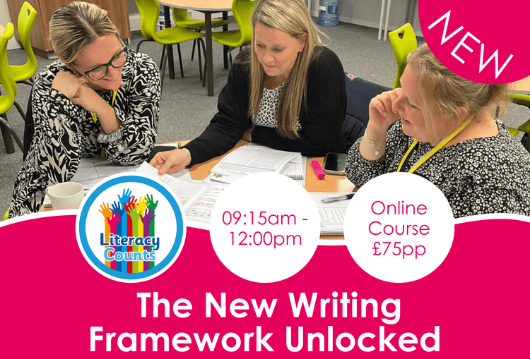 The New Writing Framework Unlocked — Literacy Counts