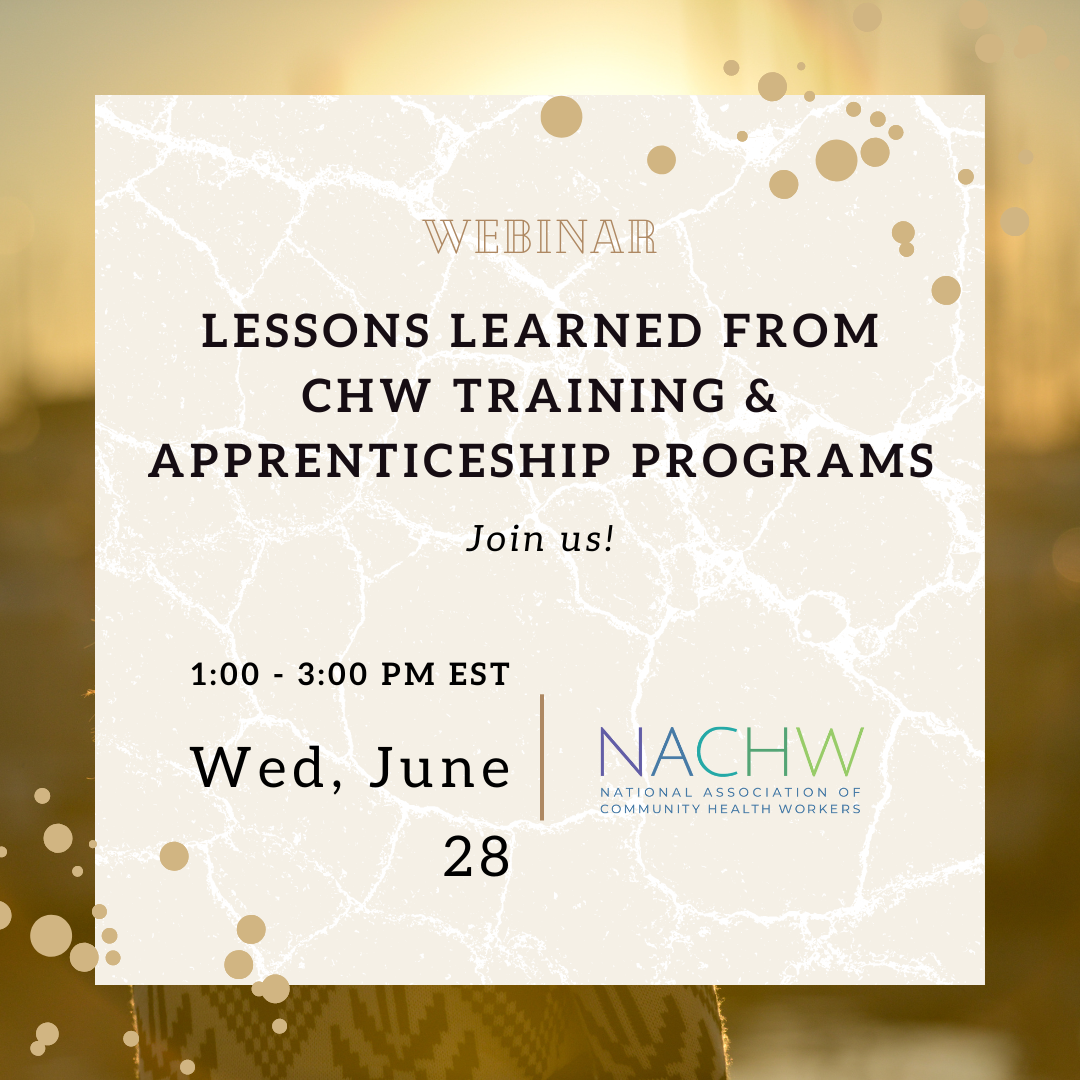 Webinar: Lessons Learned from CHW Training & Apprenticeship Programs — ARCHWA
