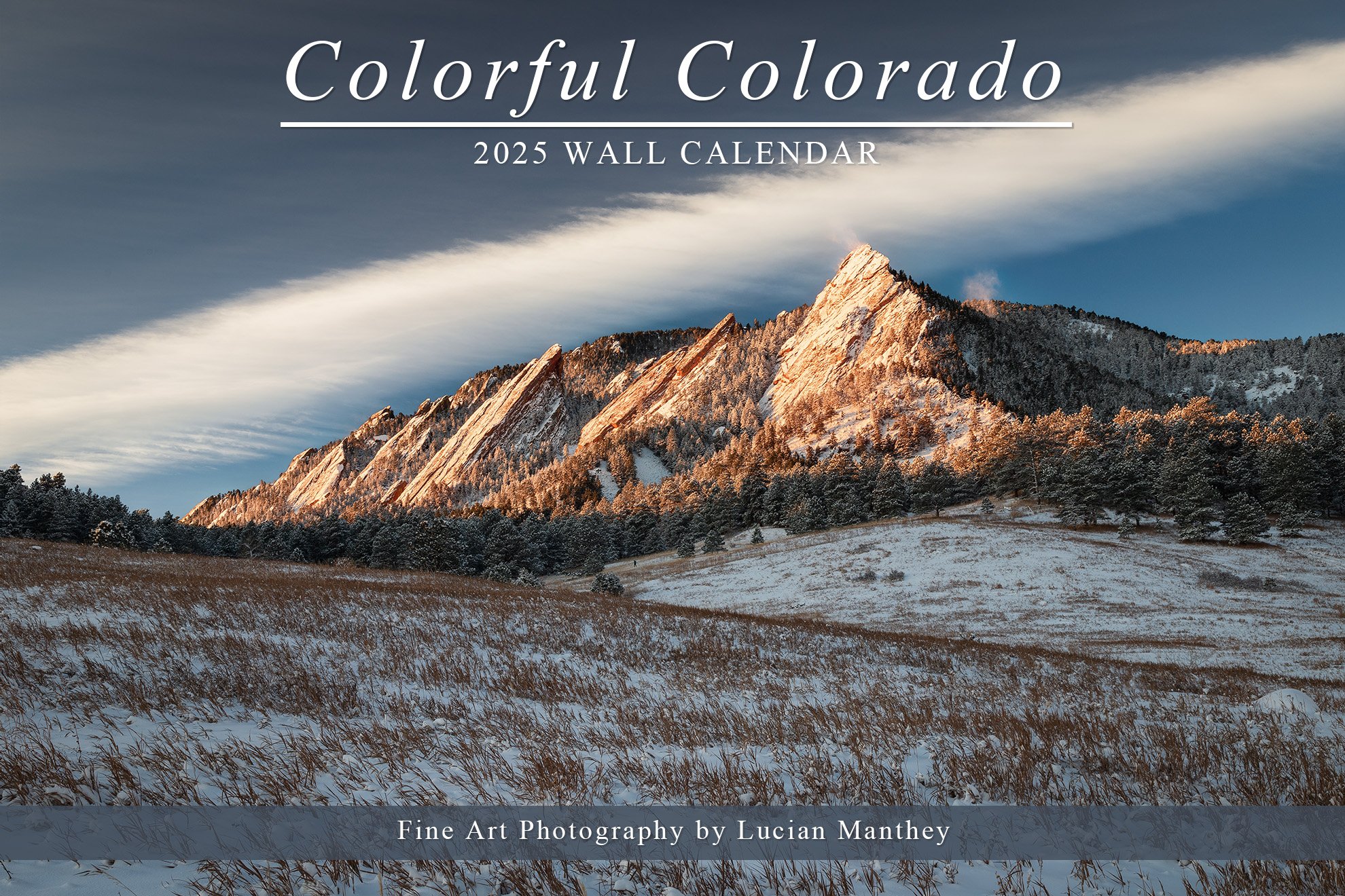 2025 Colorful Colorado Calendar | Lucian Manthey Photography | Colorado ...