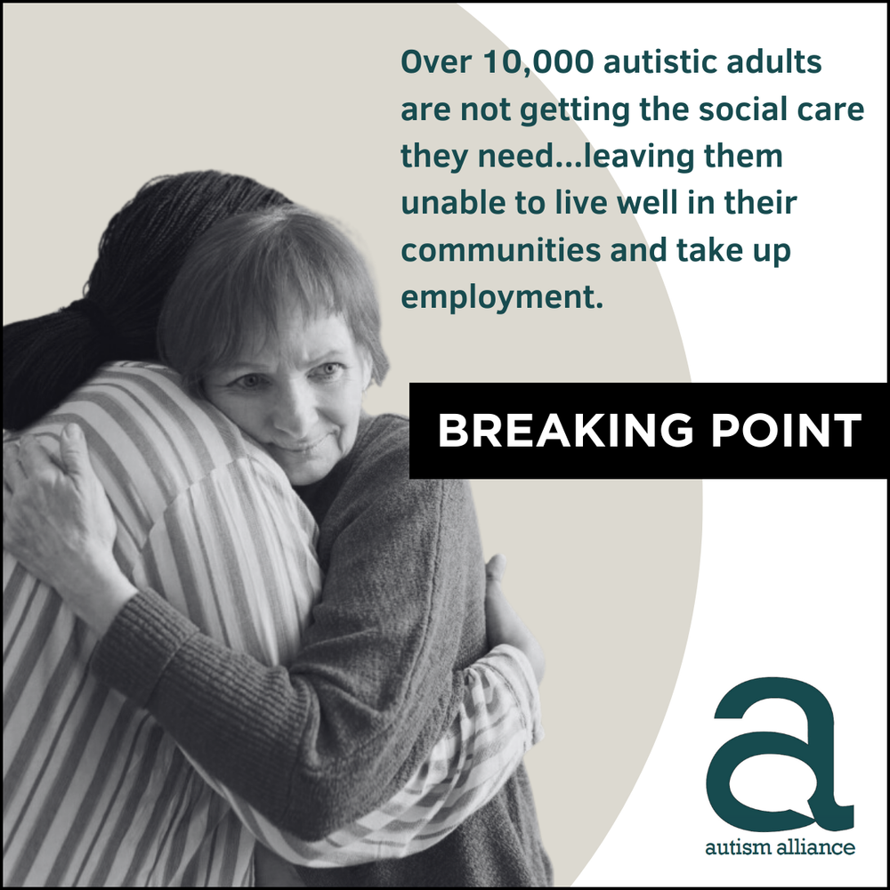 'Breaking Point' Campaign — Autism Alliance UK