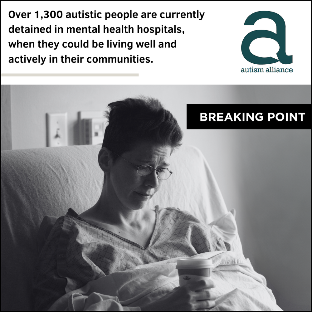 'Breaking Point' Campaign — Autism Alliance UK