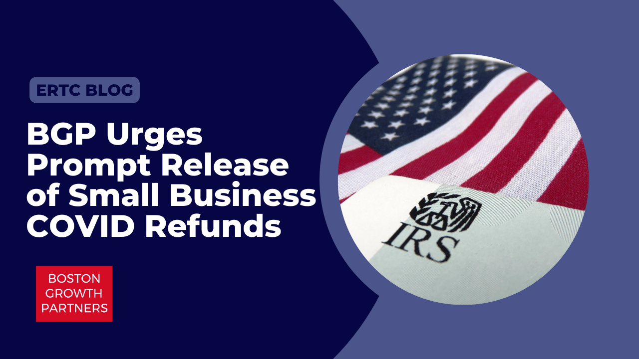 BGP Urges Prompt Release of Small Business COVID Refunds — Boston ...