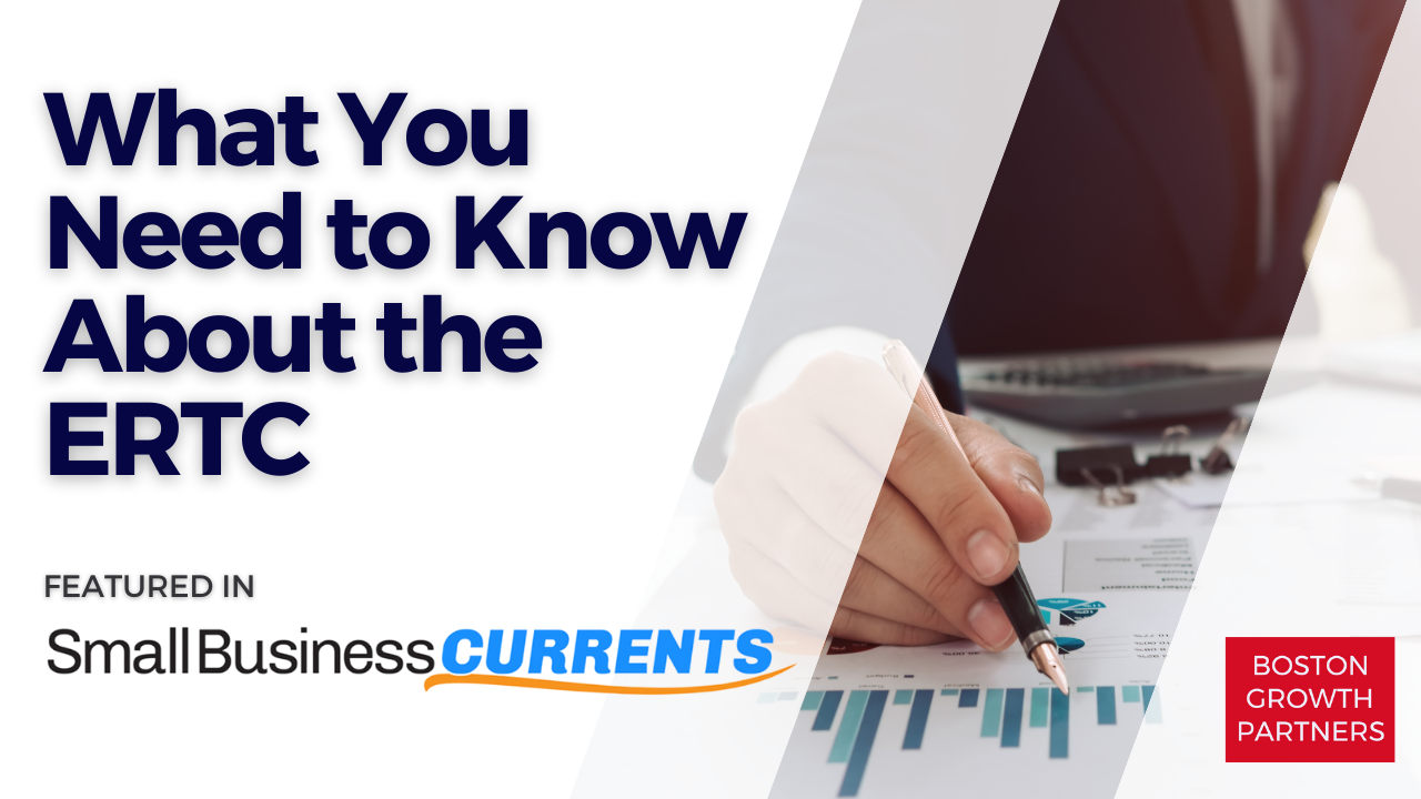 What You Need To Know About The ERTC: Featured in Small Business ...
