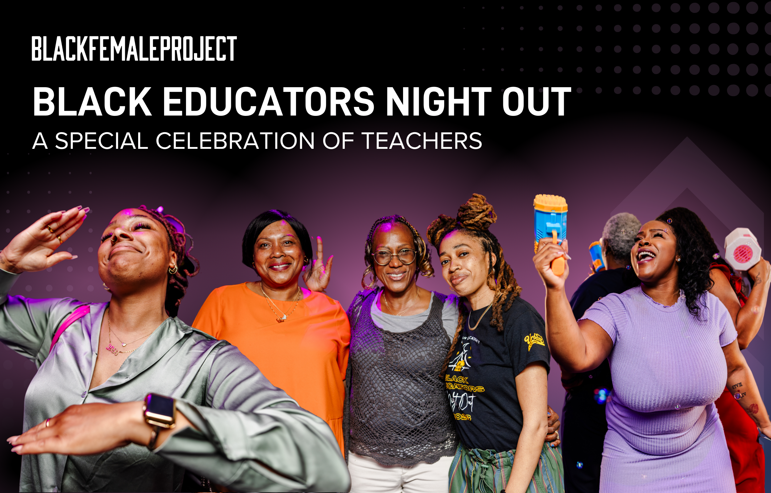 Black Educators' Night Out - A Special Celebration of Teachers ...